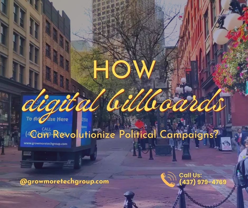 How Digital Mobile Billboards Revolutionize Political Campaigns